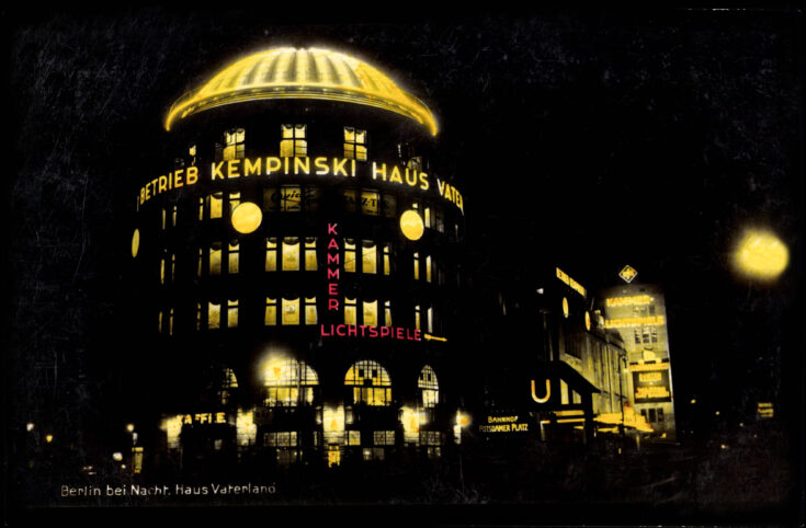 Haus Vaterland: The lost pleasure palace of Potsdamer Platz - The Berliner